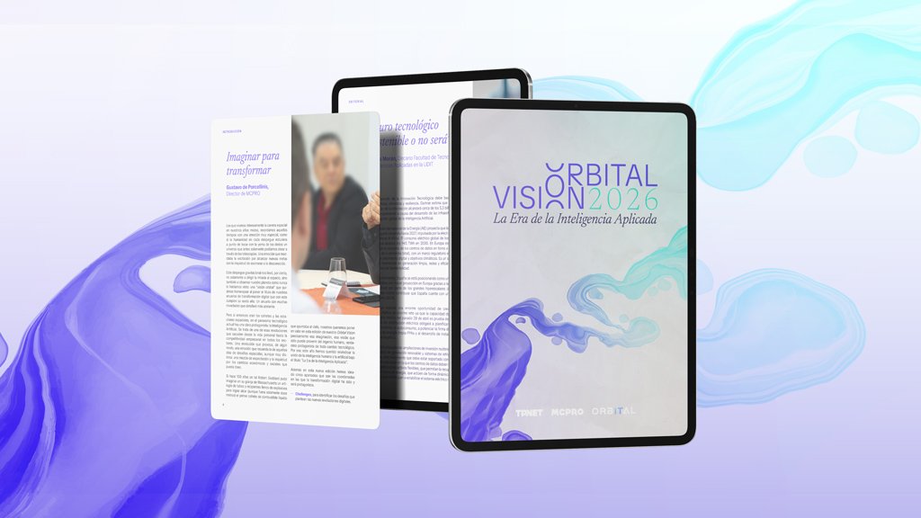 Orbital Vision 2026: todo lo que debes saber de la Era de la Inteligencia